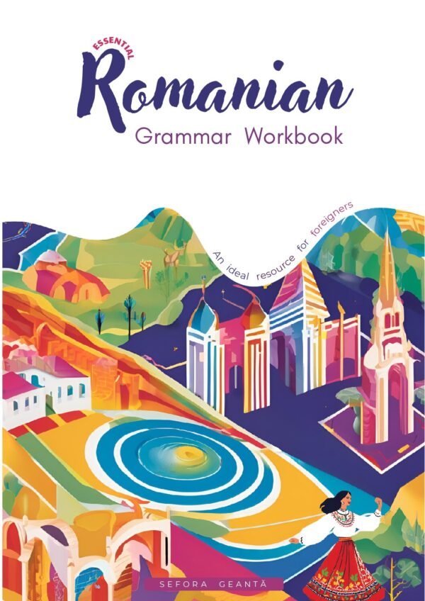 Romanian Grammar Workbook PDF: 56 Exercises A2-B2